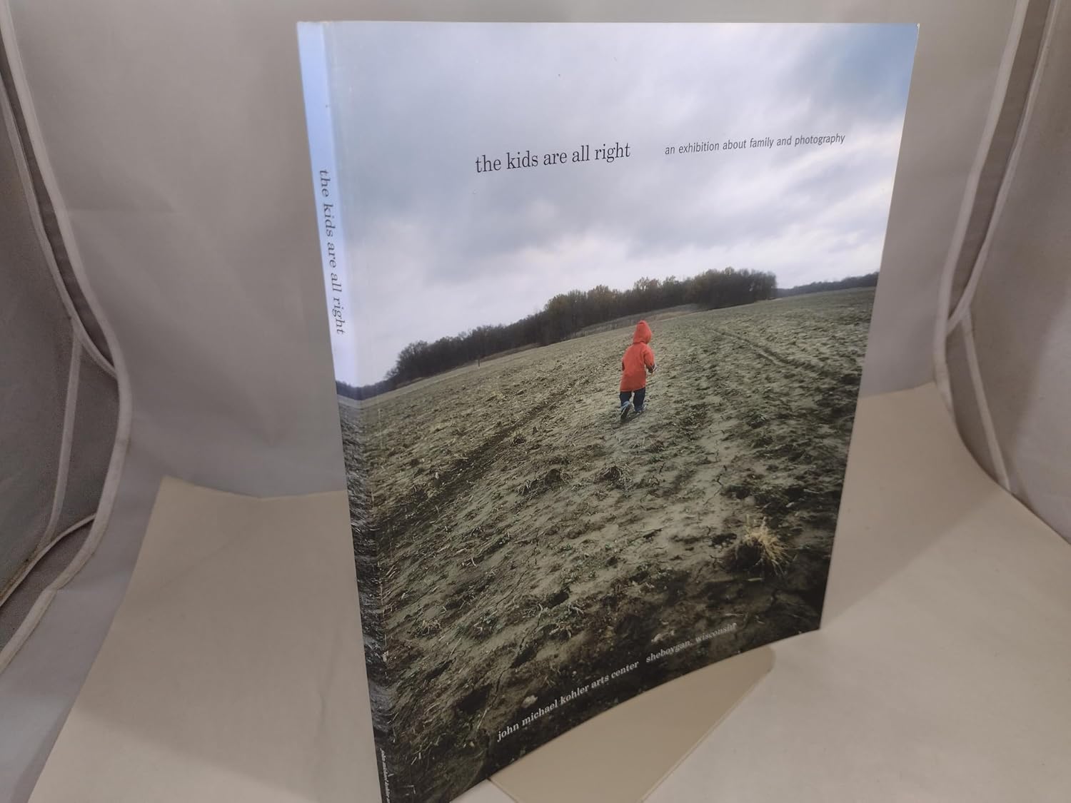 The Kids Are All Right: An Exhibition about Family Photography: Alison ...