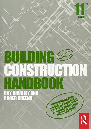 Building Construction Handbook: Amazon.co.uk: Chudley, Roy, Greeno ...