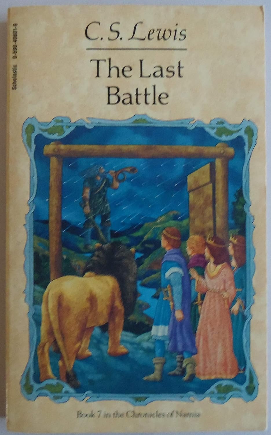 The Last Battle (Chronicles of Narnia, Book 7): Lewis, C. S ...