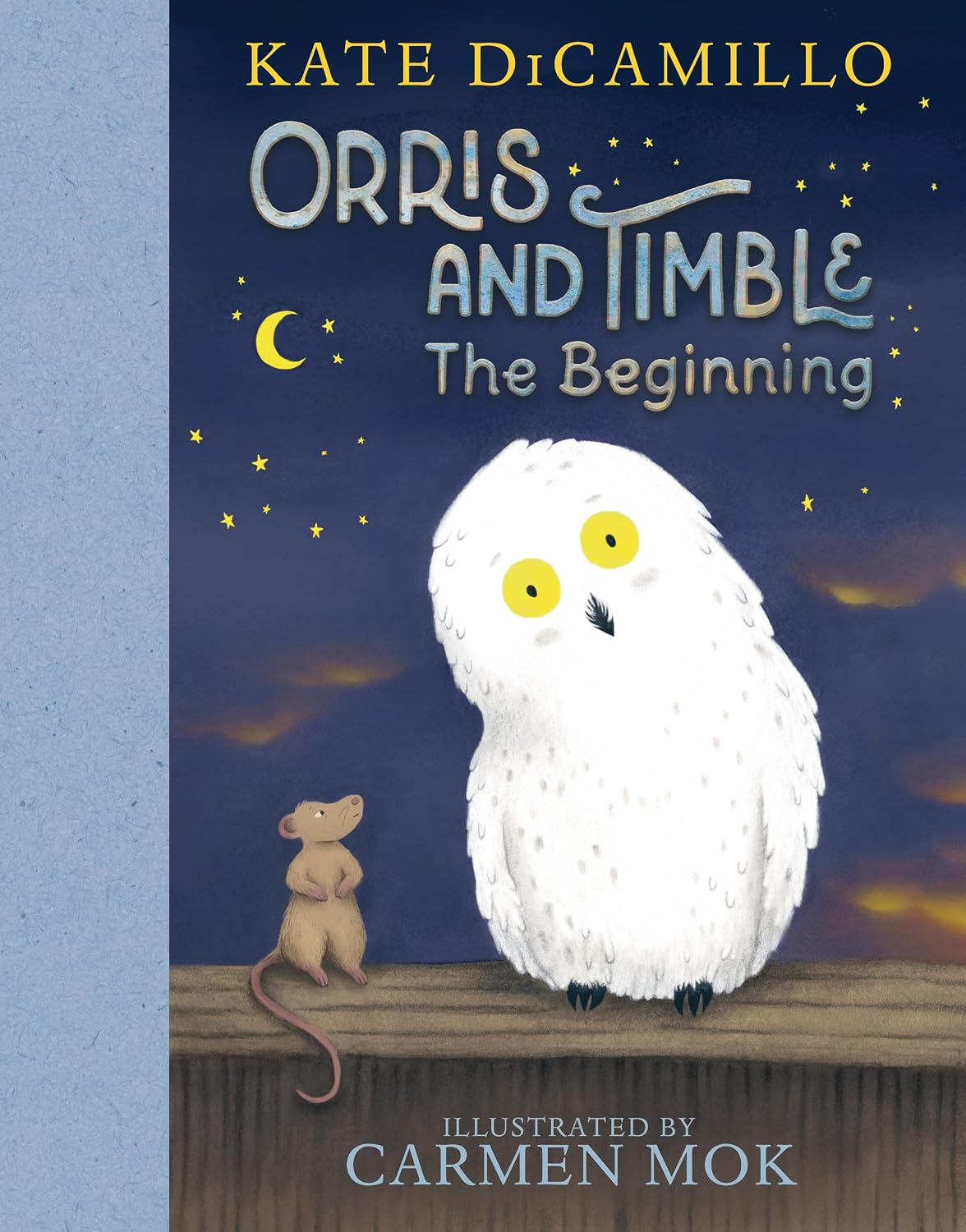 Orris and Timble: The Beginning: (A Heartwarming Early Chapter Book ...