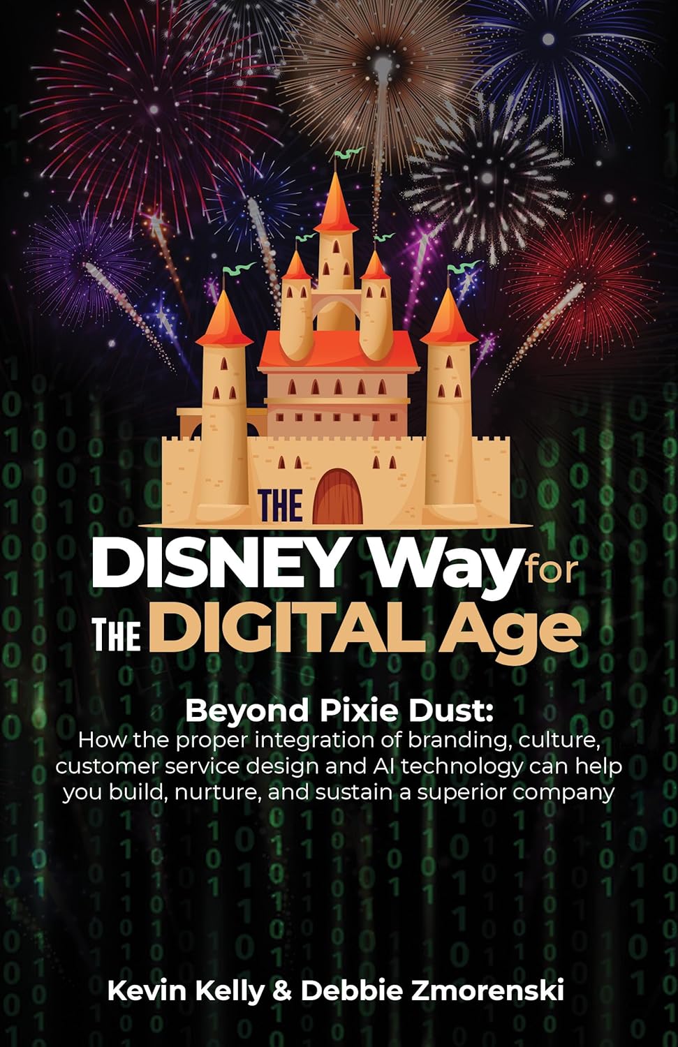 Amazon.com: The Disney Way for the Digital Age: Beyond Pixie Dust: How ...
