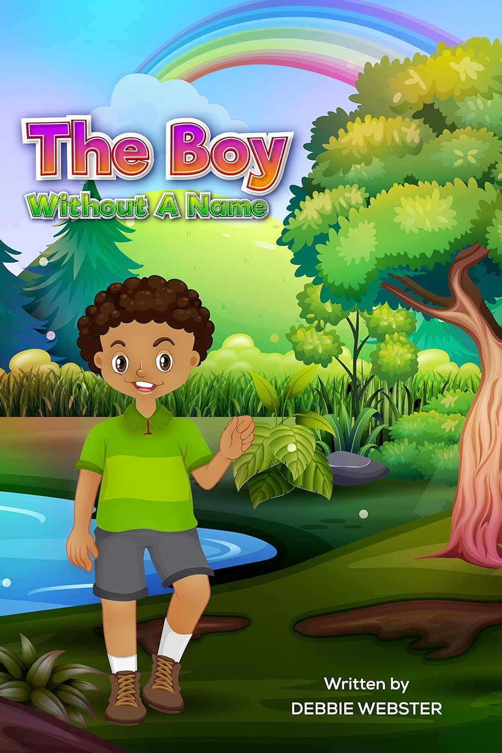 The Boy Without a Name - Kindle edition by Webster, Debbie. Children ...