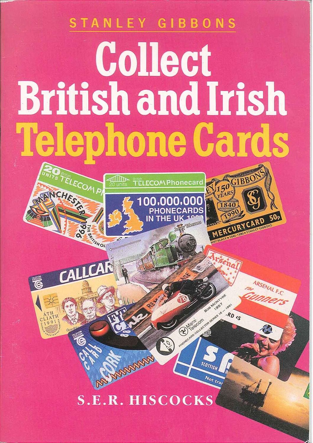 Buy Collect British and Irish Telephone Cards Book Online at Low Prices ...