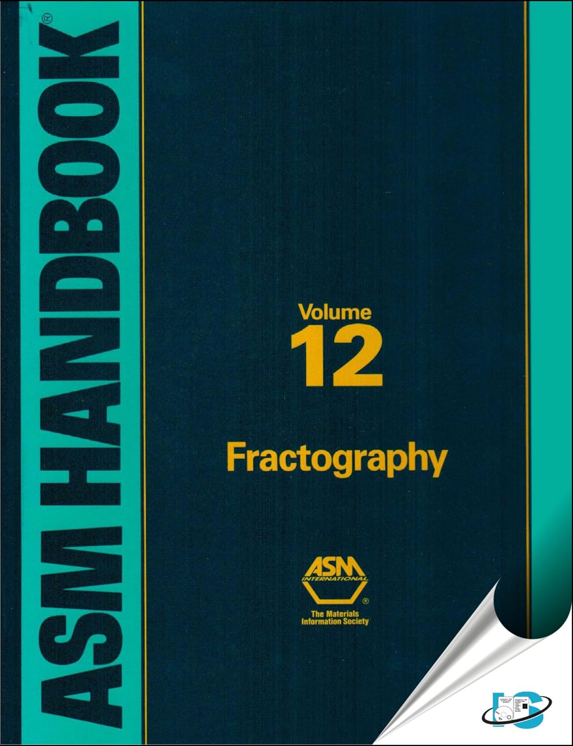 Metals Handbook: Volume 12: Fractography (Asm Handbook): ASM ...