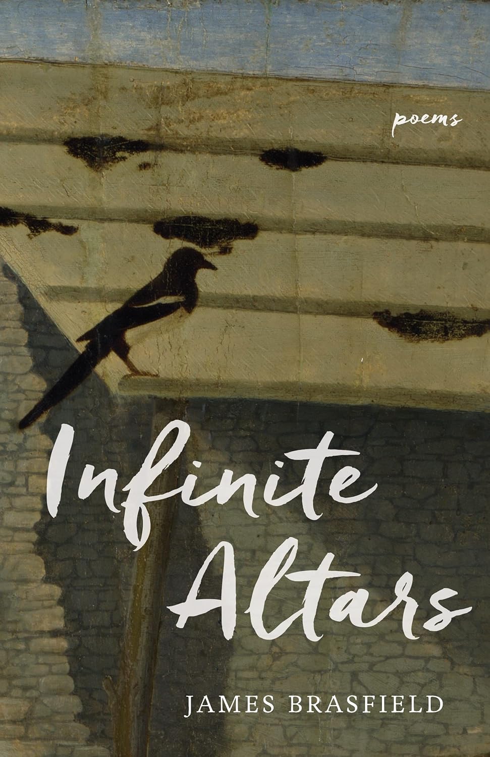Infinite Altars: Poems: Brasfield, James: 9780807164242: Amazon.com: Books