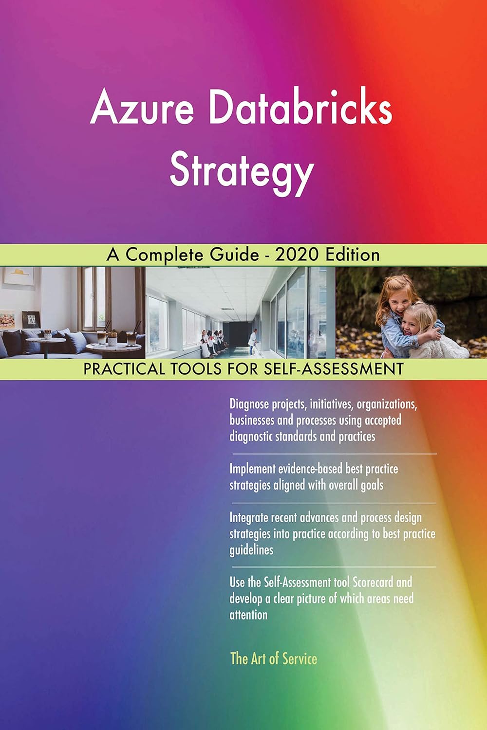 Amazon.com: Azure Databricks Strategy A Complete Guide - 2020 Edition ...