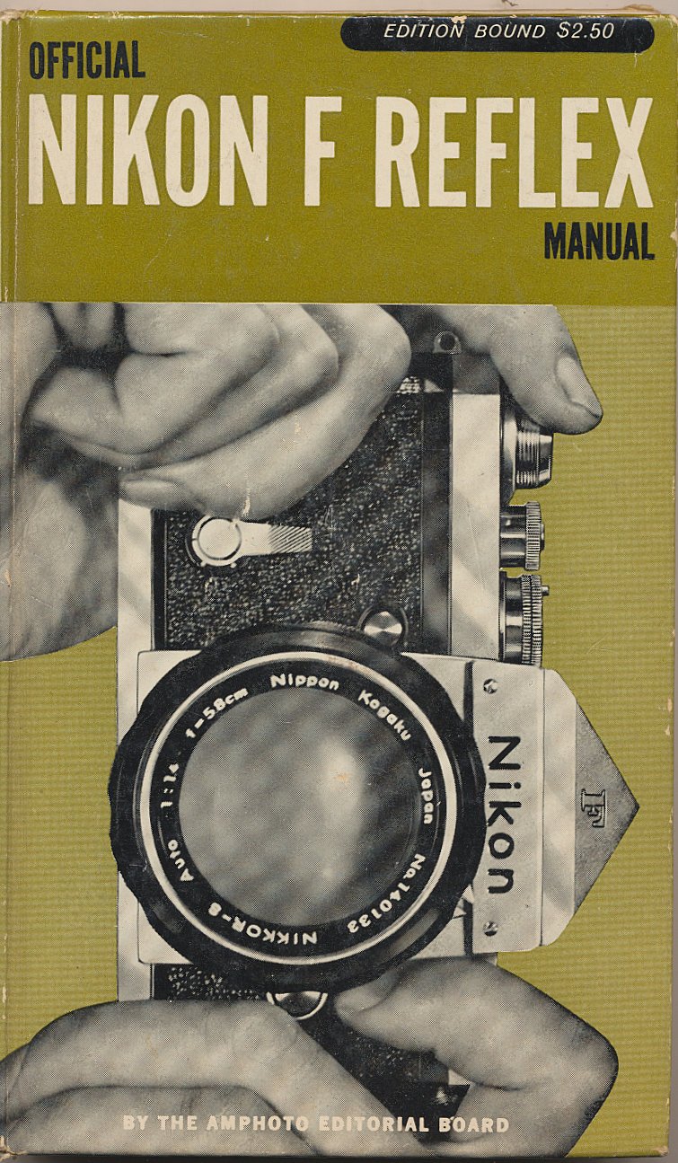 Official Nikon F. Reflex Manual: Amphoto Editorial Board: Amazon.com: Books