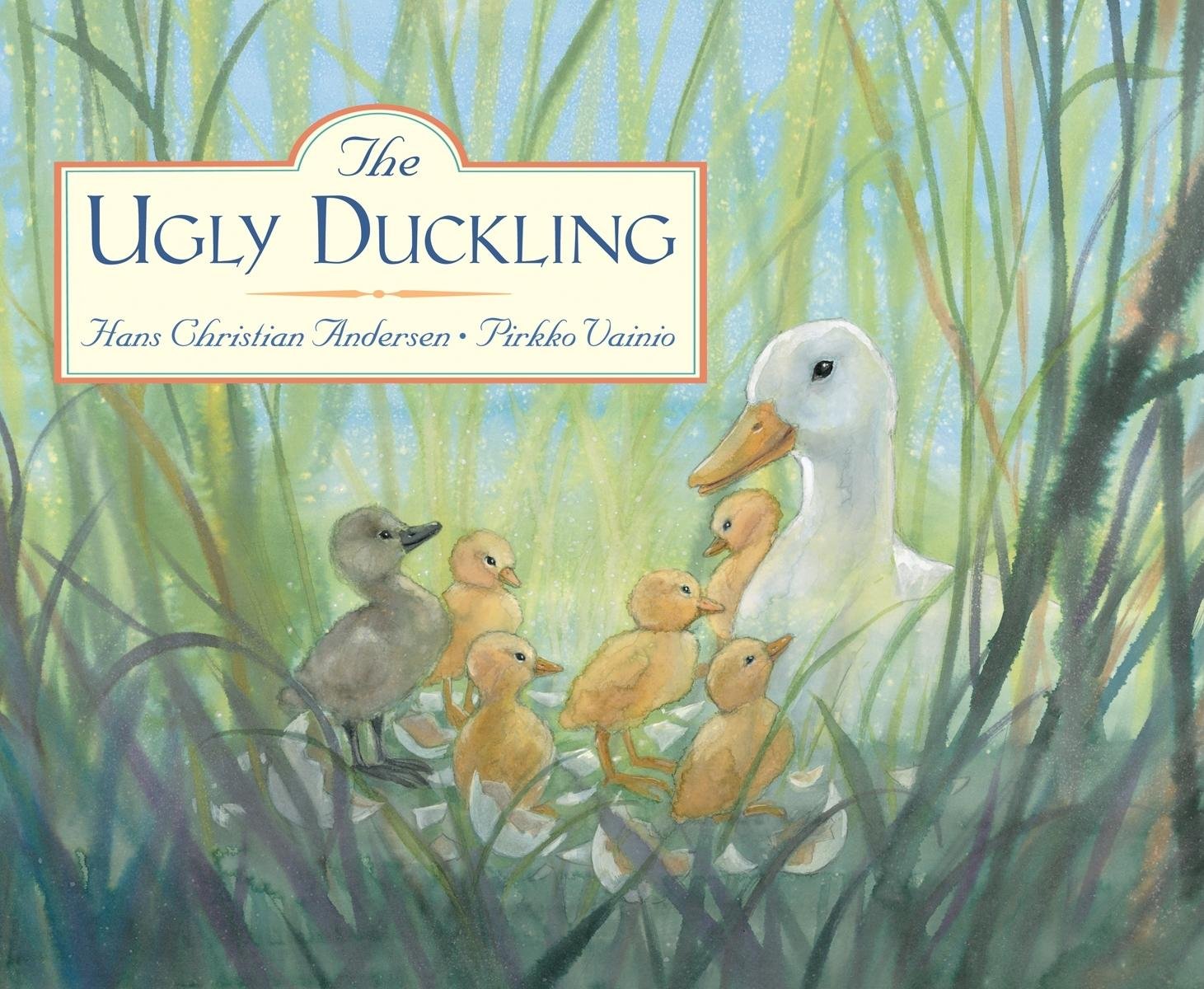 The Ugly Duckling: Andersen, Hans Christian, Vainio, Pirrko ...