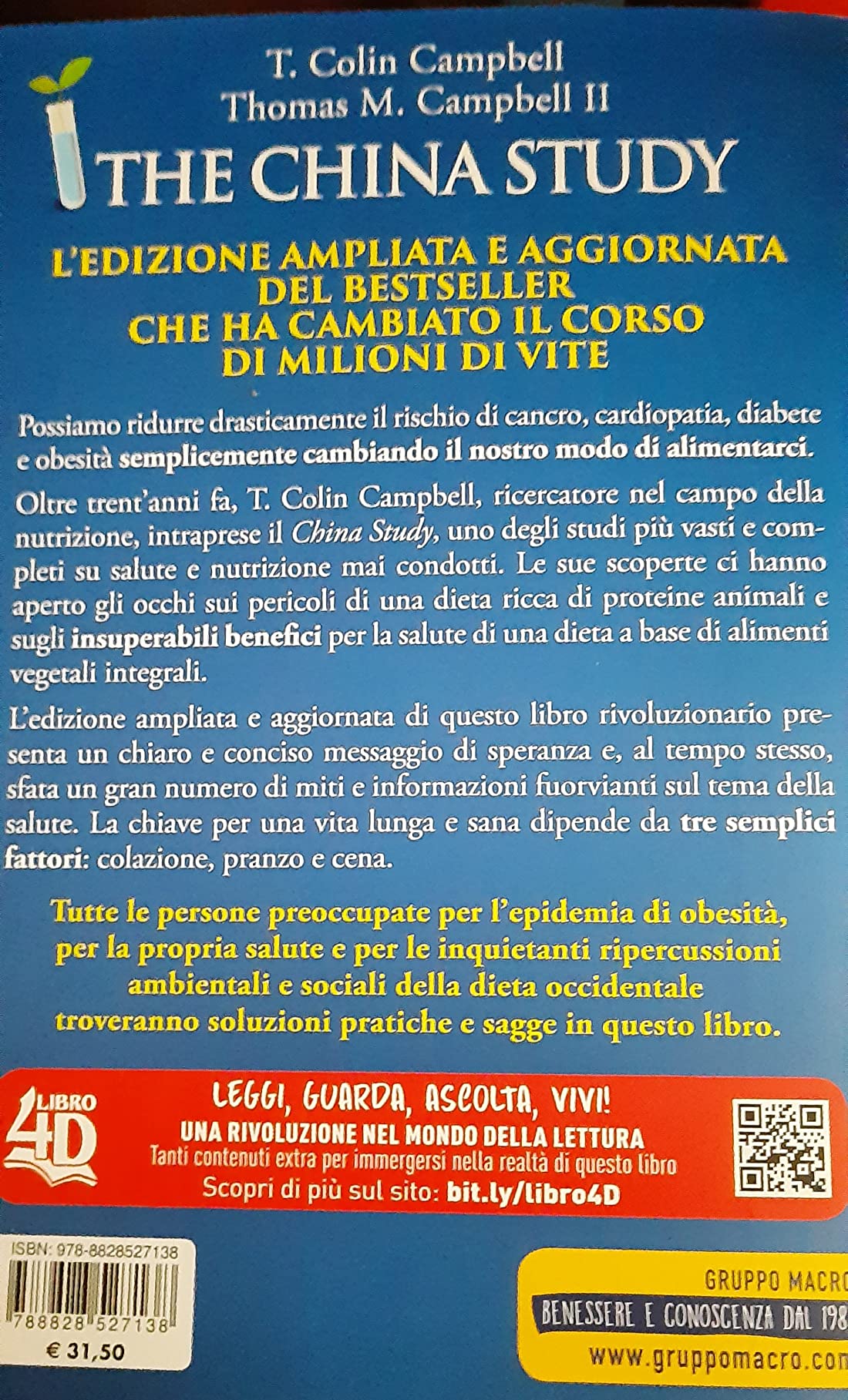 The China study. Lo studio più completo sull'alimentazione mai condotto ...