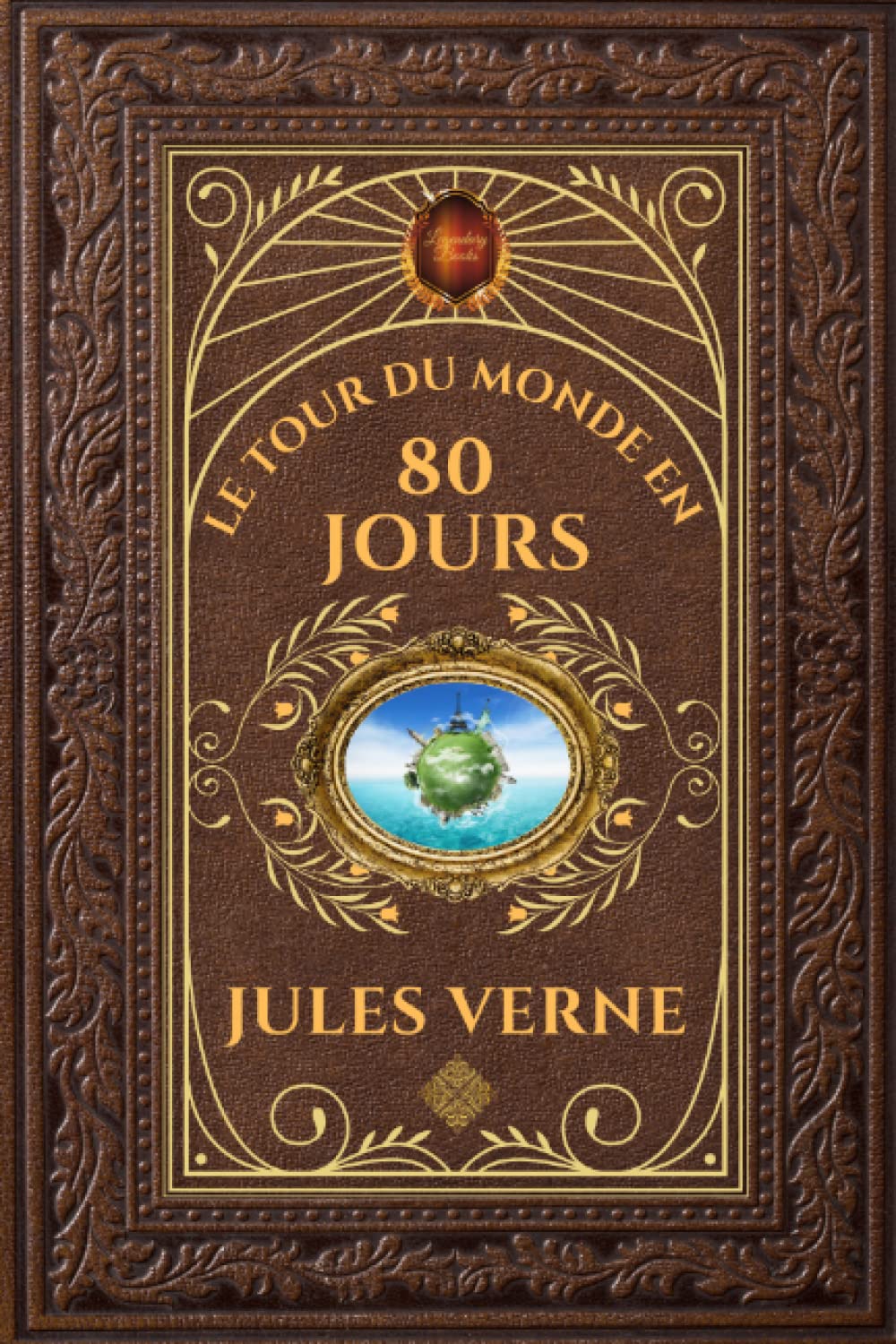 Le Tour du monde en 80 jours - Jules Verne: Édition collector intégrale ...