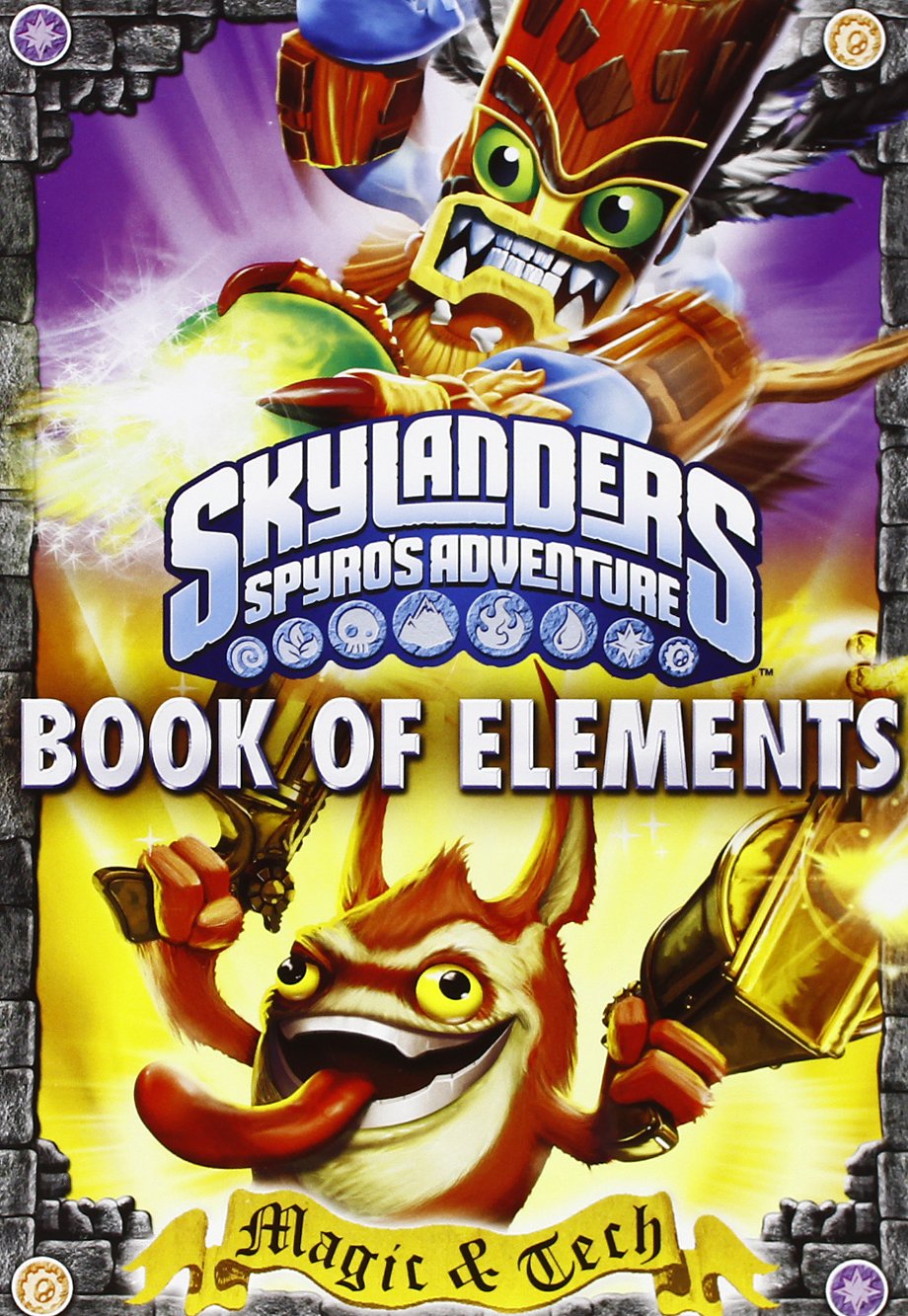 Magic & Tech (Skylanders Universe: Book of Elements) : Grosset & Dunlap ...