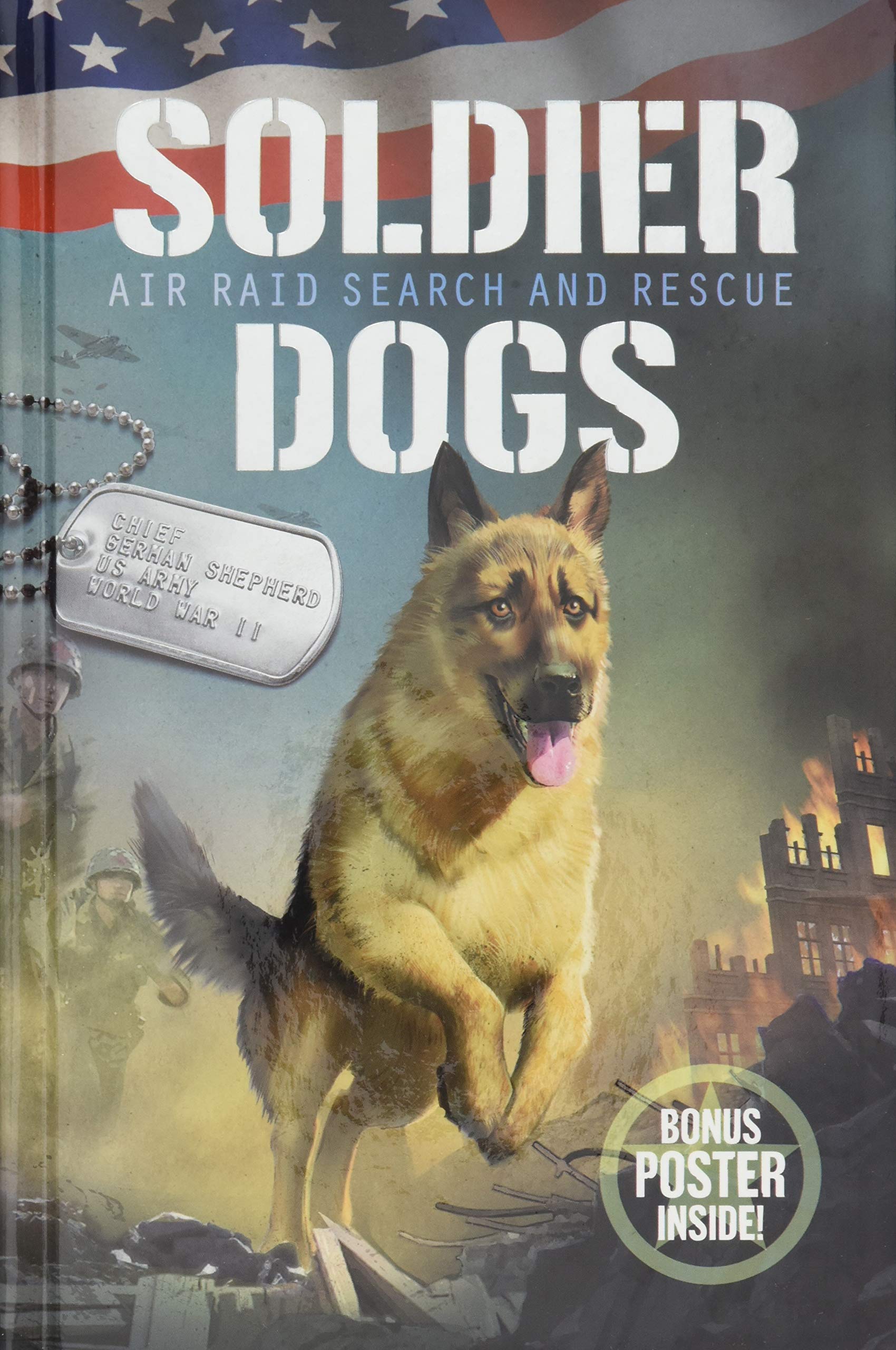 Amazon.com: Soldier Dogs #1: Air Raid Search and Rescue: 9780062868664 ...