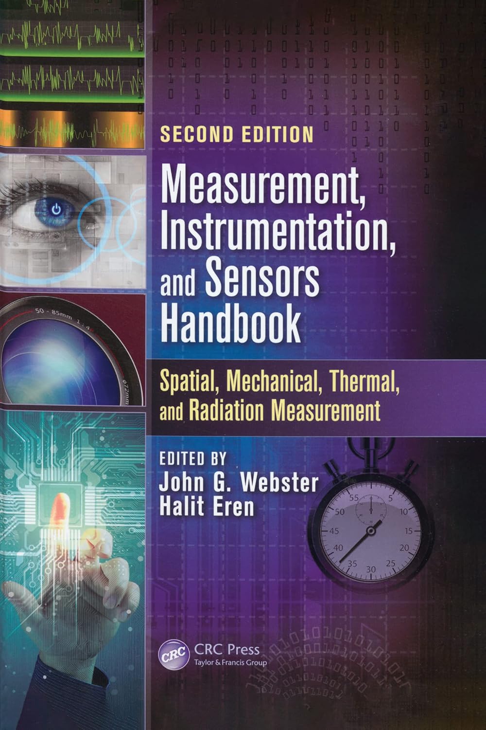 Measurement, Instrumentation, and Sensors Handbook: Two-Volume Set (The ...