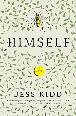Amazon.com: Himself: A Novel: 9781501145179: Kidd, Jess: Books