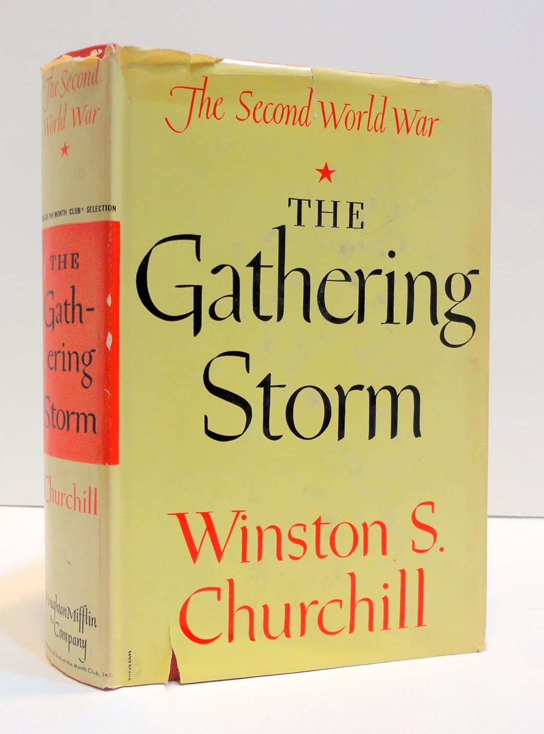 THE GATHERING STORM-VOLUME 1 OF CHURCHILL'S HISTORY OF THE SECOND WORLD ...