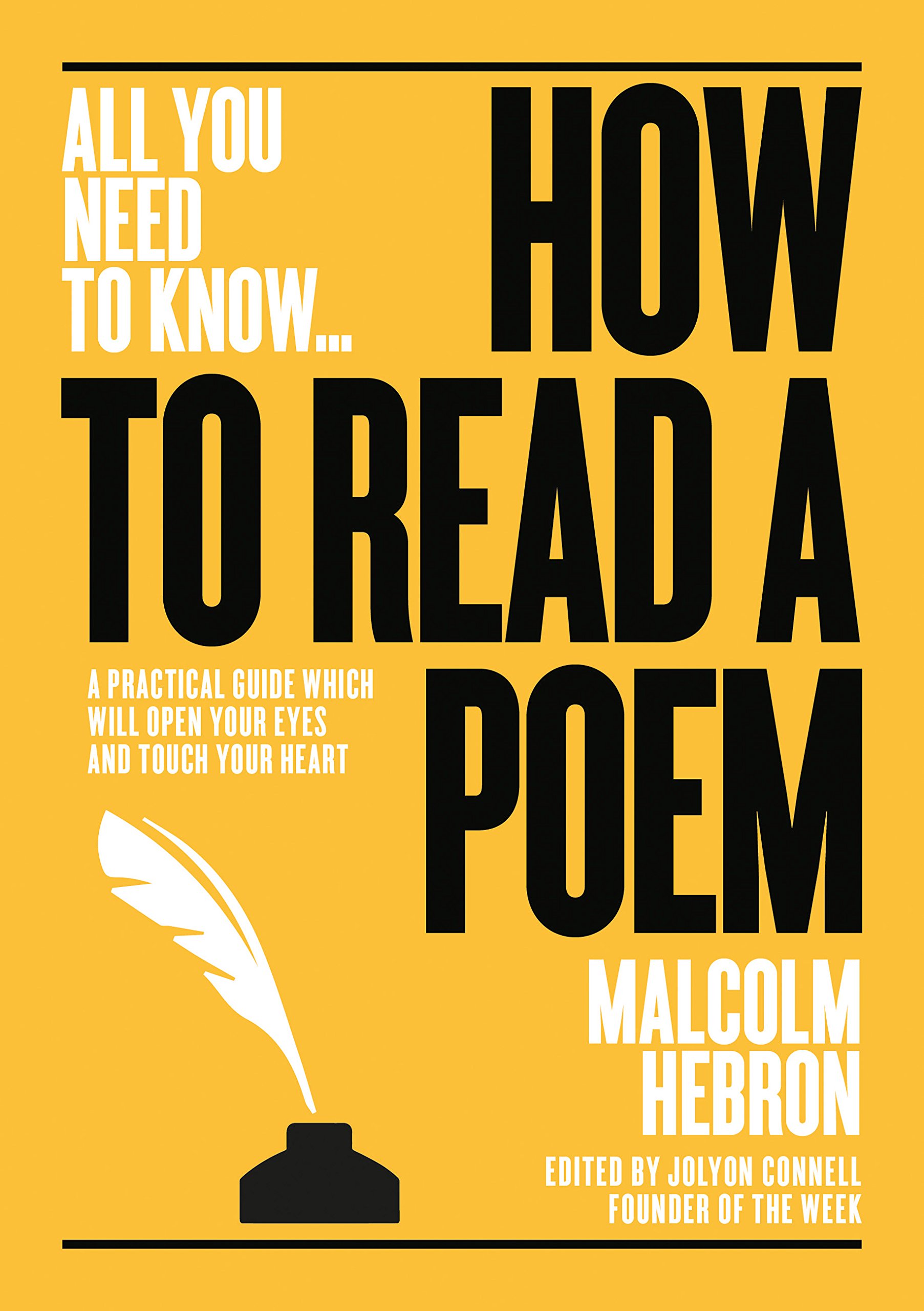 All You Need To Know … How to Read a Poem: Amazon.co.uk: Malcom Hebron ...
