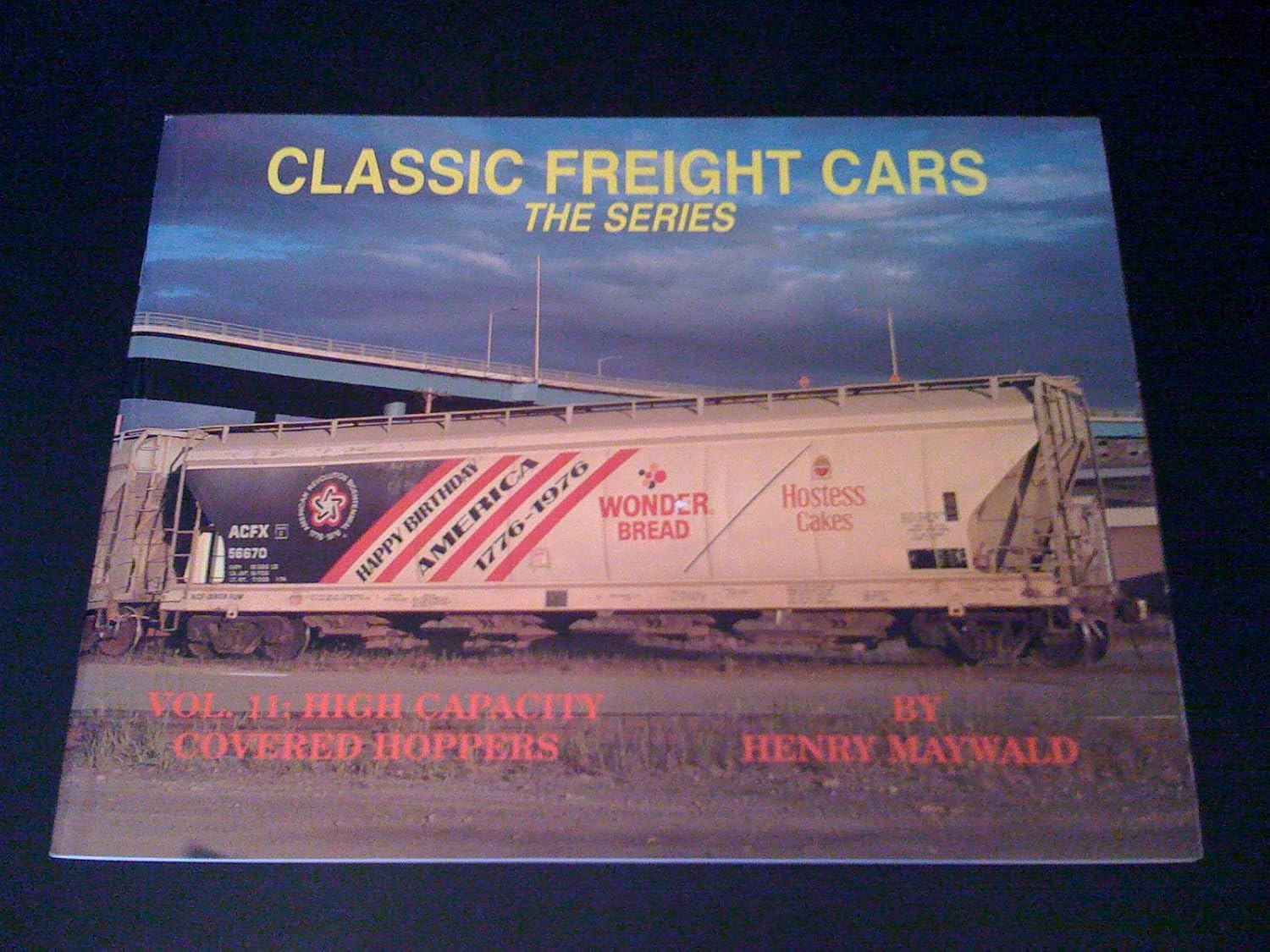 Classic Freight Cars, Vol. 11: High Capacity Covered Hoppers: Henry ...