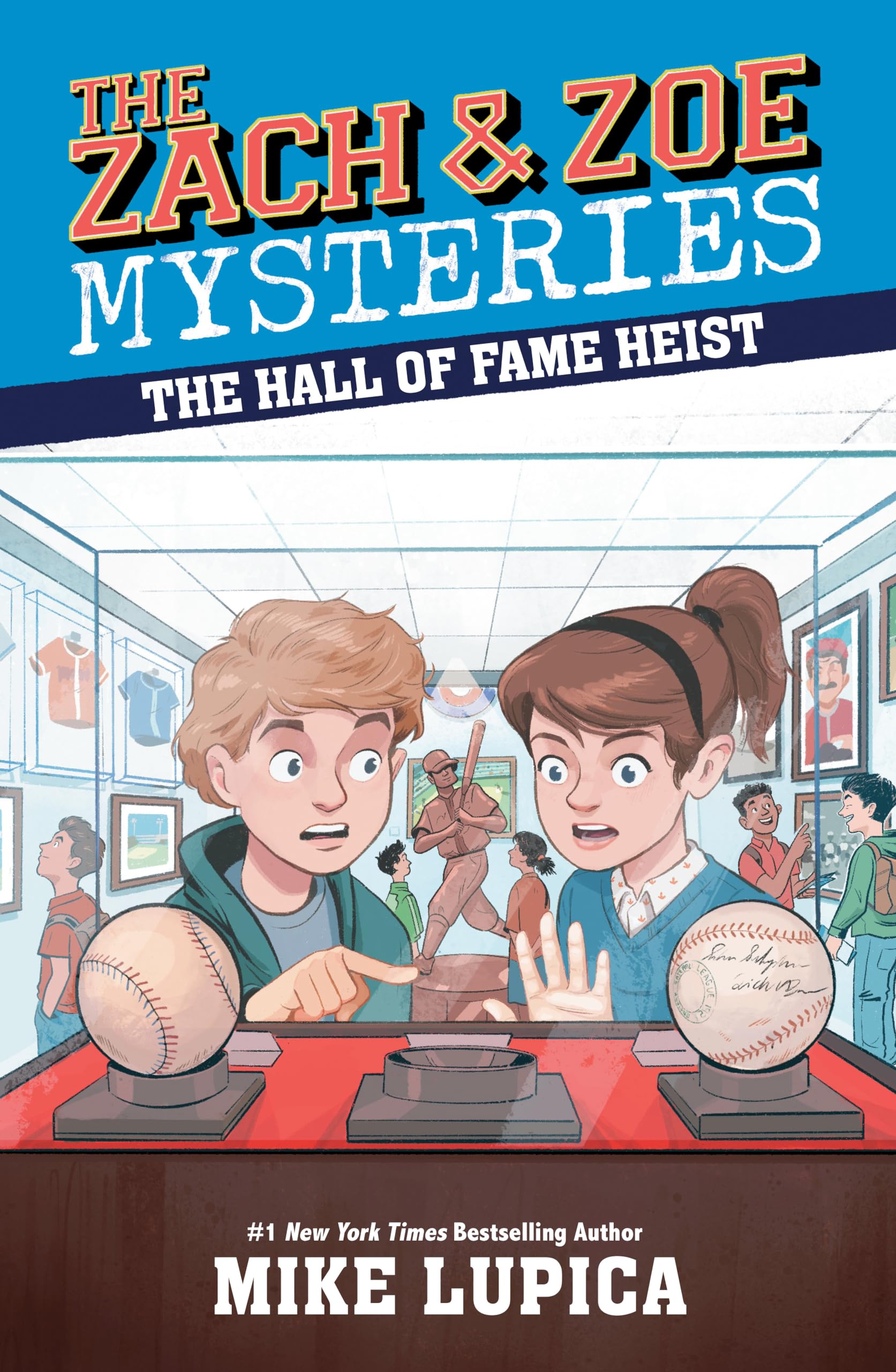 The Hall of Fame Heist (Zach and Zoe Mysteries, The): Lupica, Mike ...
