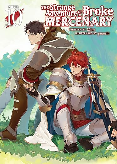 The Strange Adventure of a Broke Mercenary (Light Novel) Vol. 10 (English Edition) eBook : Mine ...