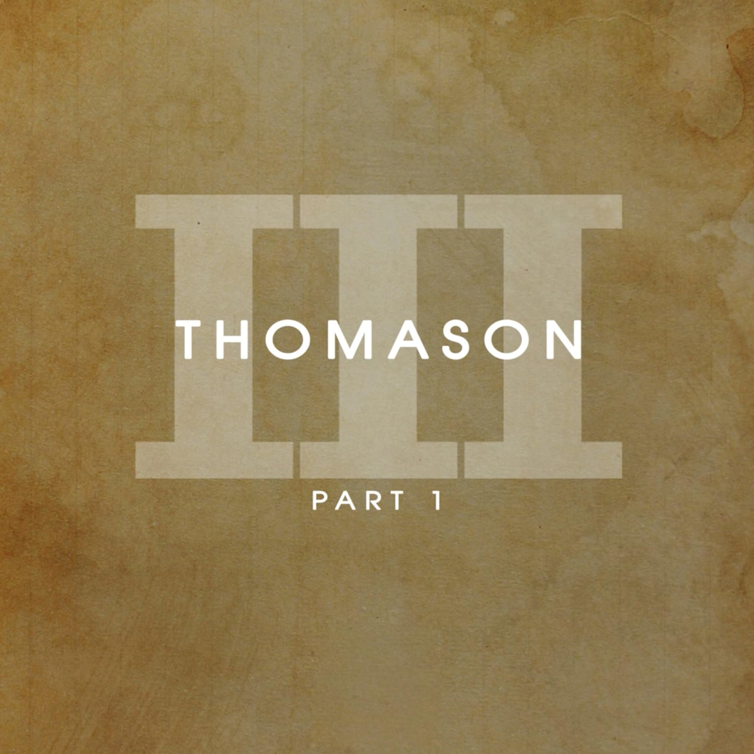 Reasons song by Thomason from Thomason III, Pt. 1 on Amazon Music