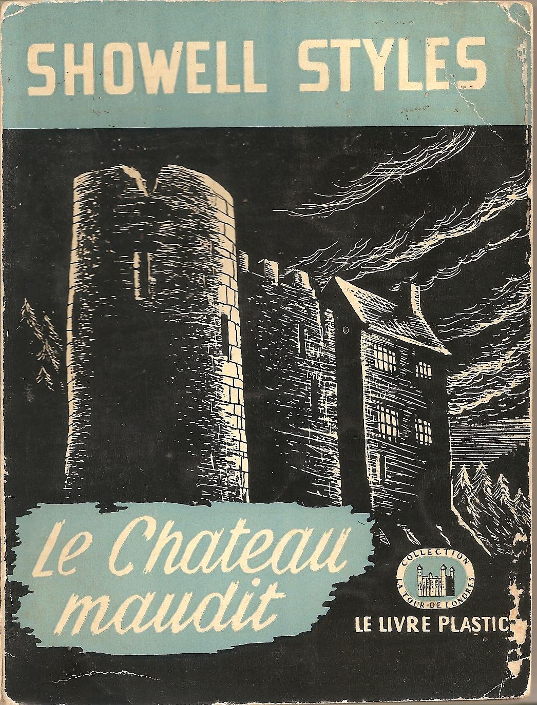 Amazon.fr - Showell Styles. Château maudit, eKidnap castlee. Traduit de ...