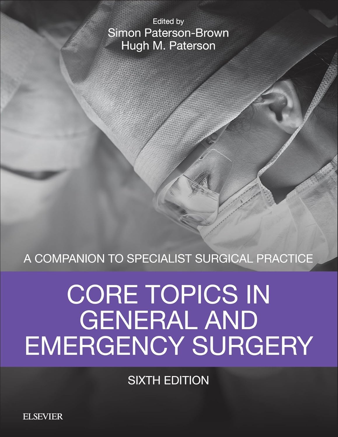 Core Topics in General & Emergency Surgery: Companion to Specialist ...
