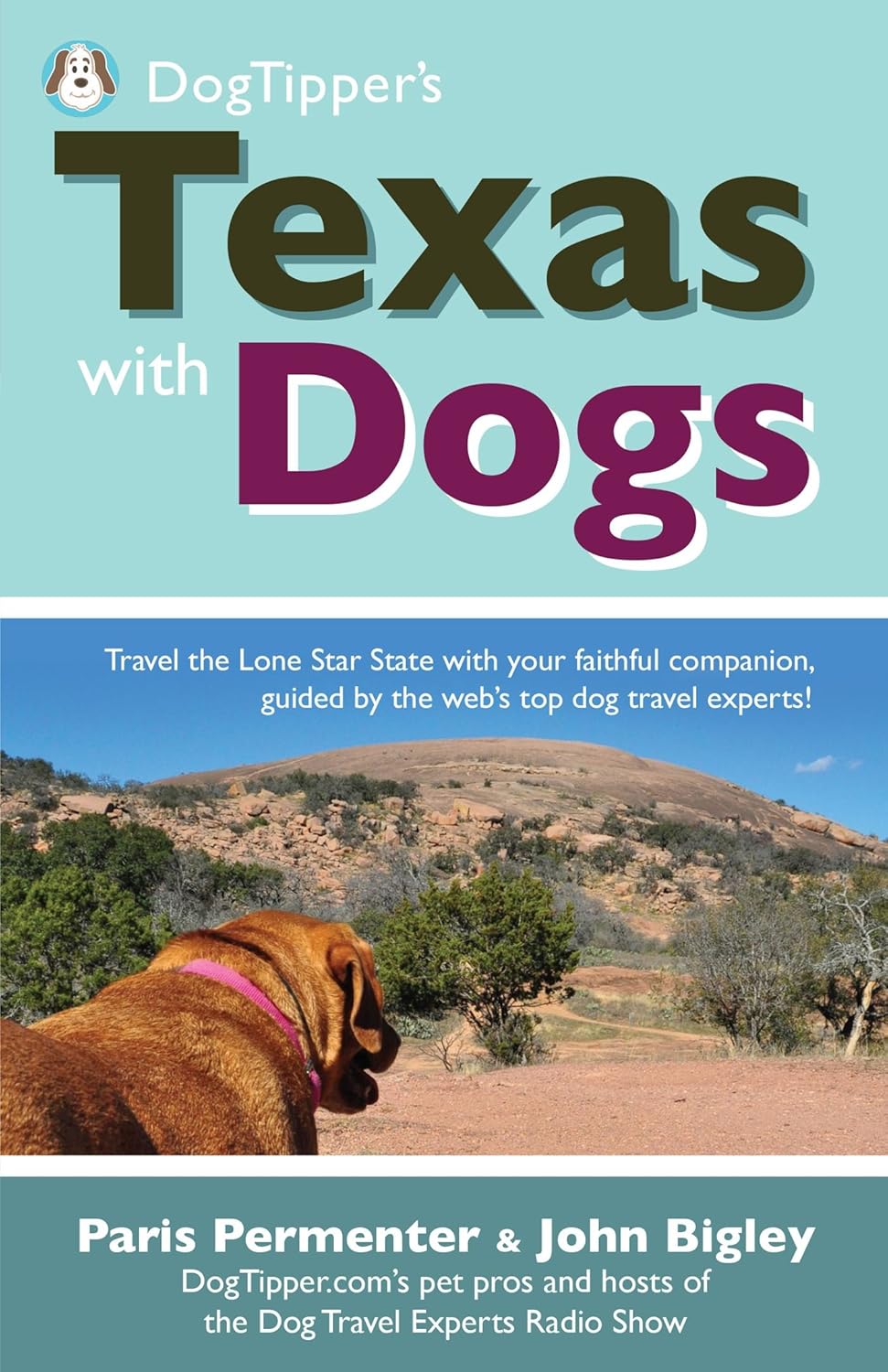Dogtipper's Texas with Dogs! (DogTipper's Travel with Dogs): Permenter ...