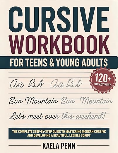 Amazon.com: Cursive Workbook for Teens & Young Adults: The Complete ...