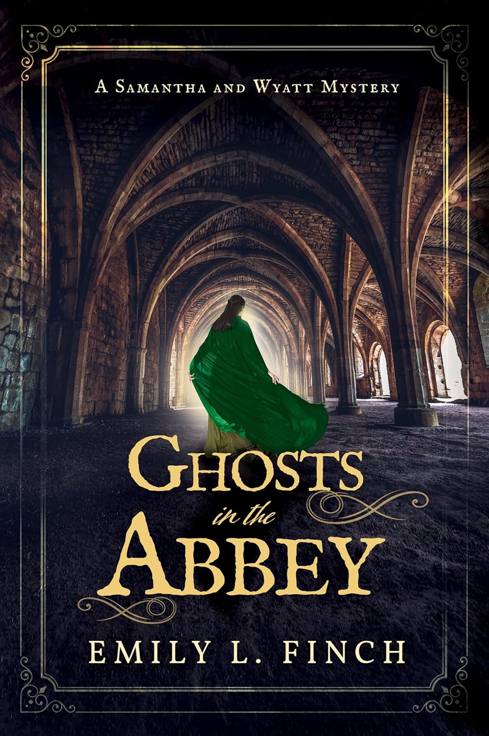 Ghosts in the Abbey (The Samantha and Wyatt Mysteries Book 2) eBook : Finch, Emily L: Amazon.in ...