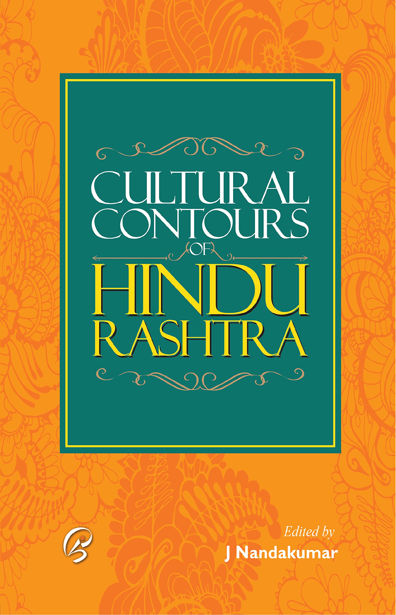 Buy Cultural Contours of Hindu Rashtra Book Online at Low Prices in ...
