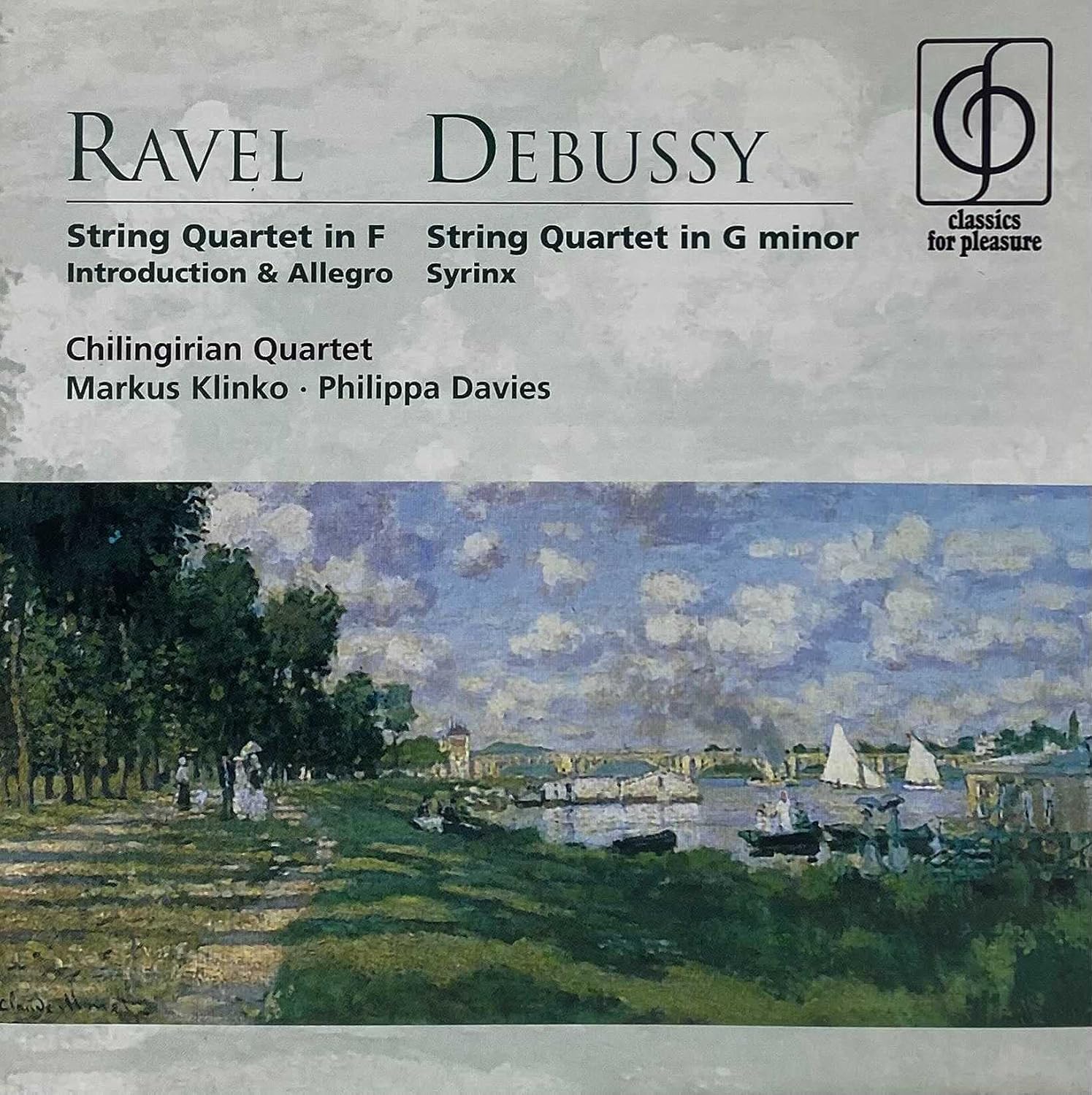 Maurice Ravel, Claude Debussy, Chilingirian Quartet, Philippa Davies ...