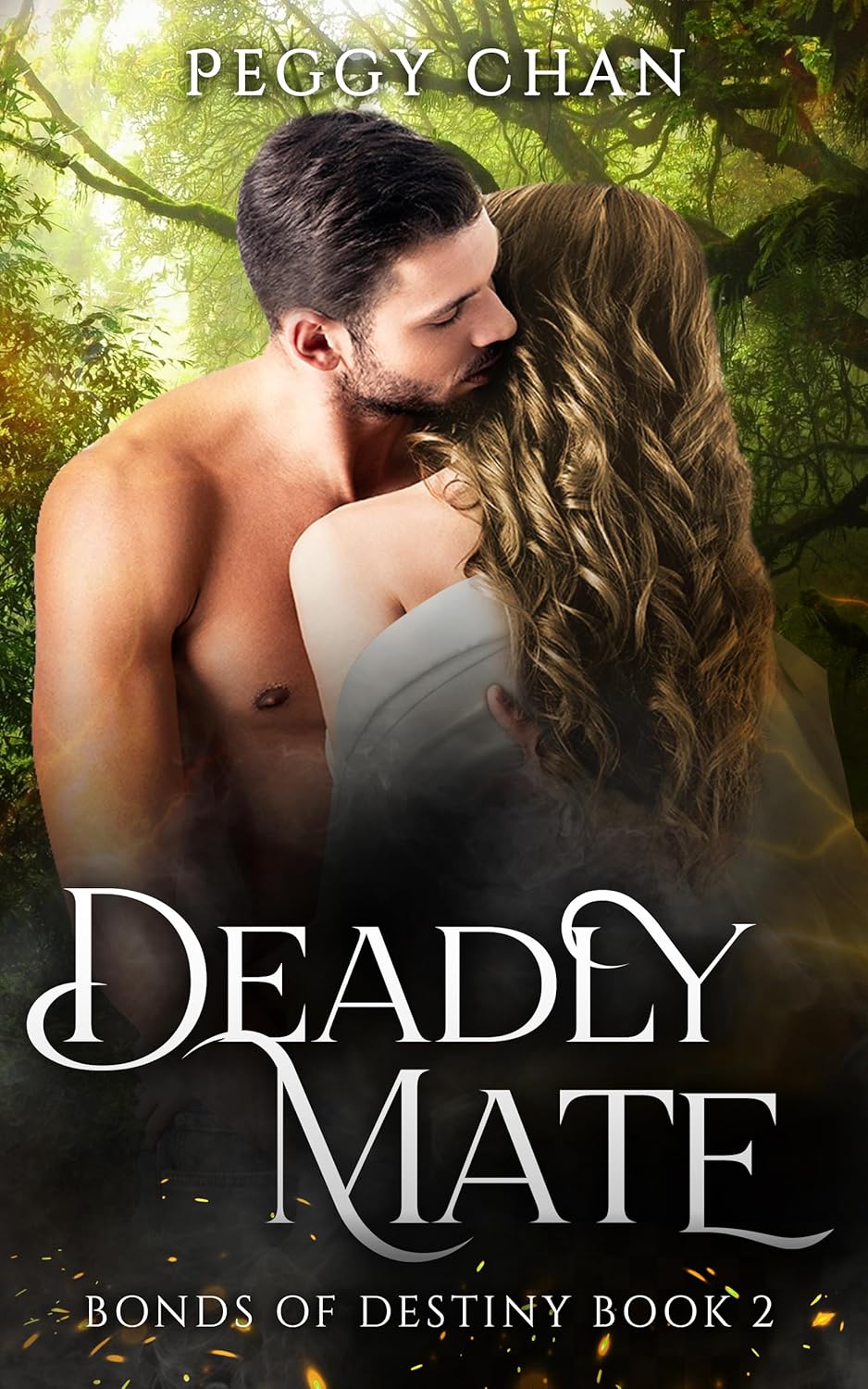 Deadly Mate (Bonds of Destiny Book 2) - Kindle edition by Chan, Peggy. Paranormal Romance Kindle ...