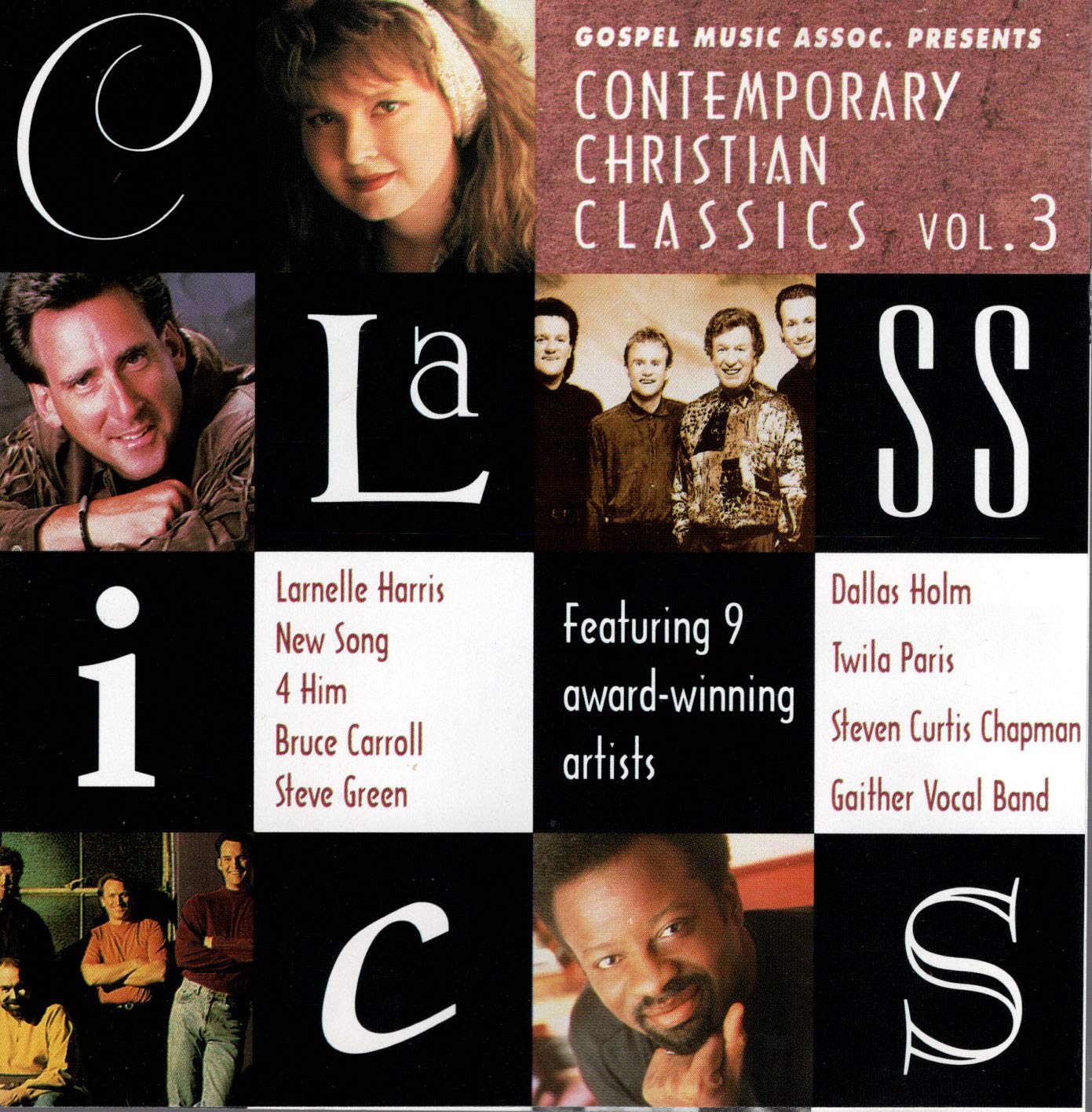 Gospel Music Assocation Presents - Contemporary Christian Classics Vol ...