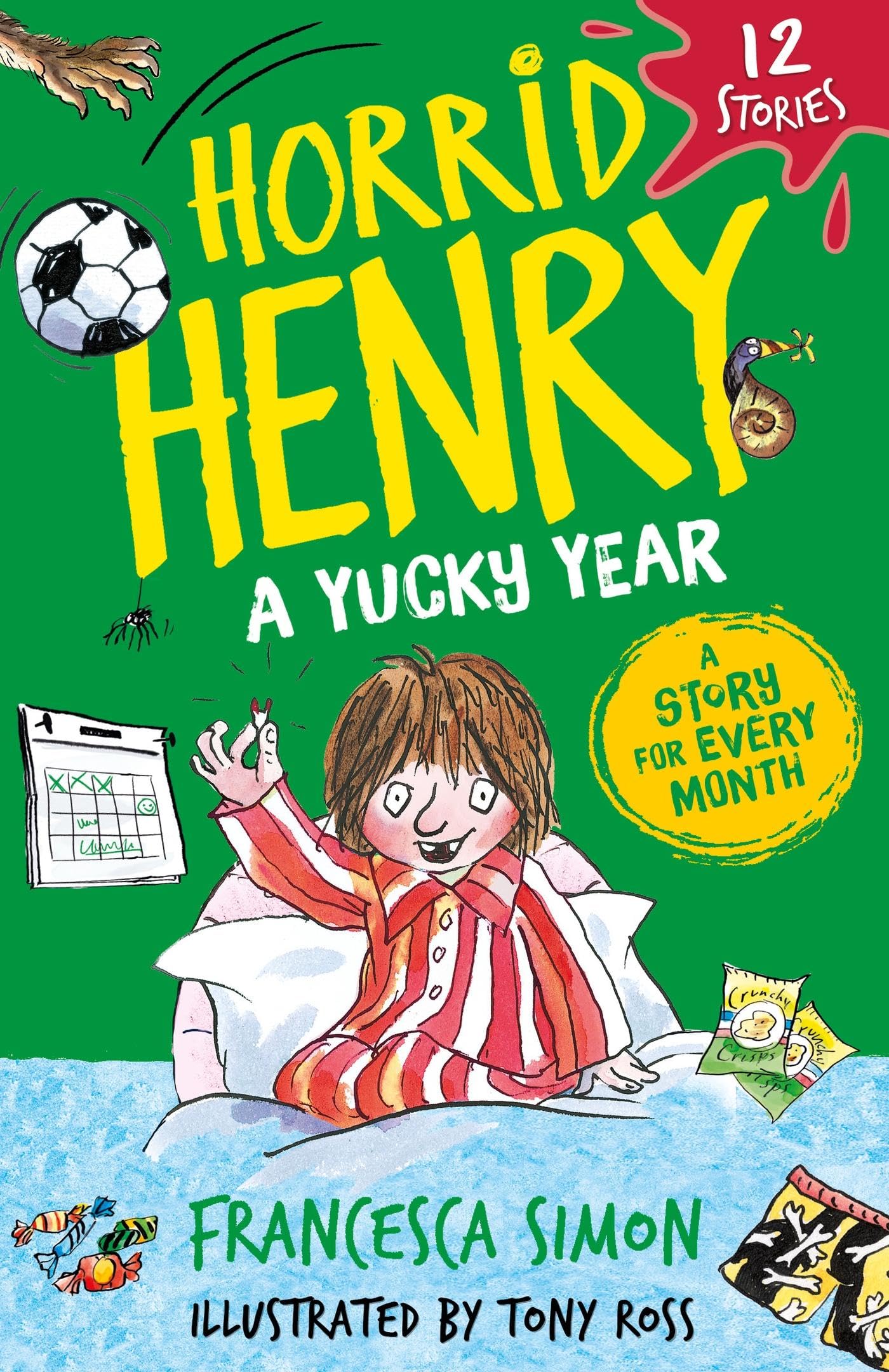 Horrid Henry: A Yucky Year: 12 Stories : Simon, Francesca, Ross, Tony ...