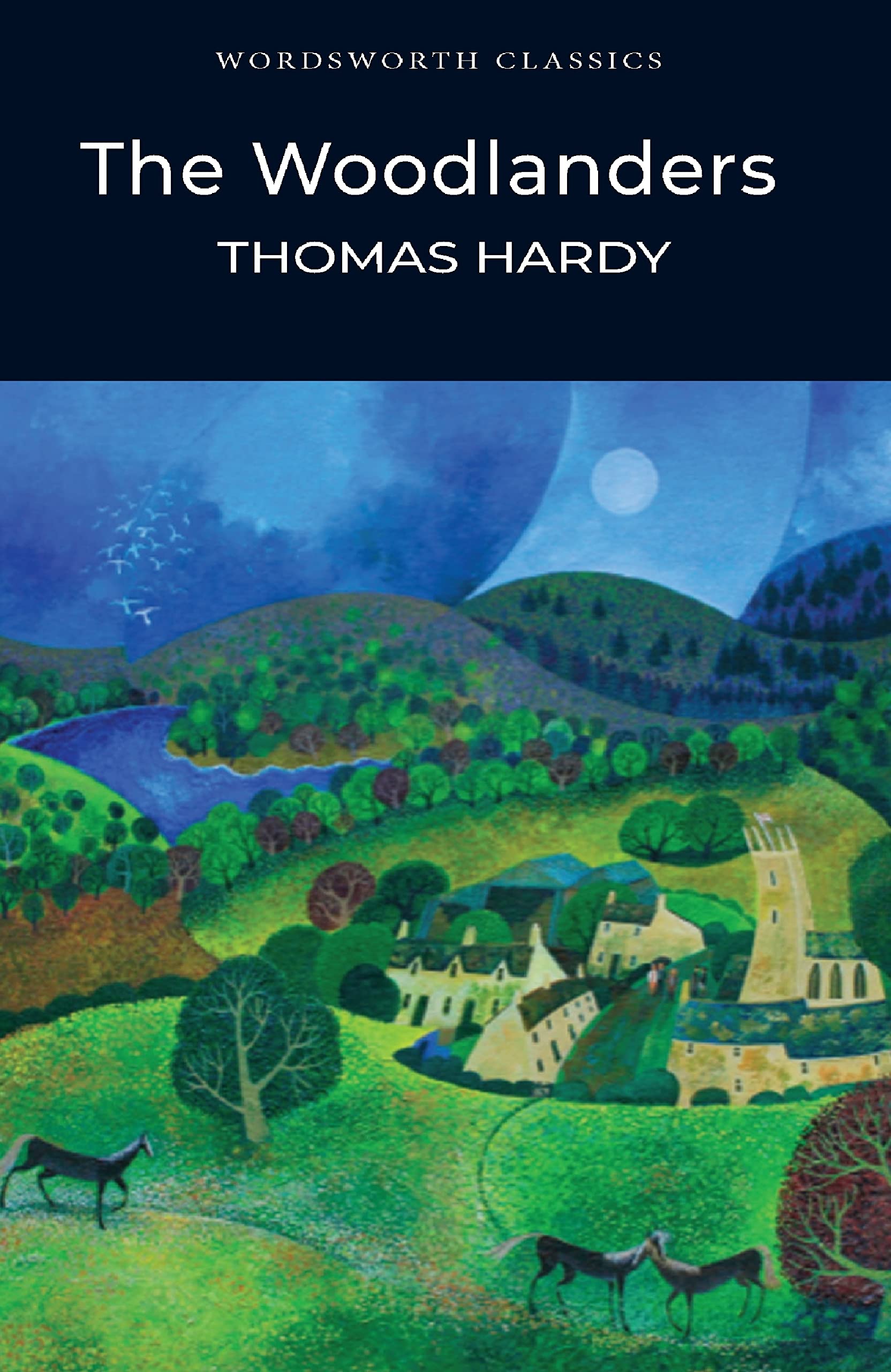 Woodlanders (Wordsworth Classics): Thomas Hardy: 9781853262937: Amazon ...