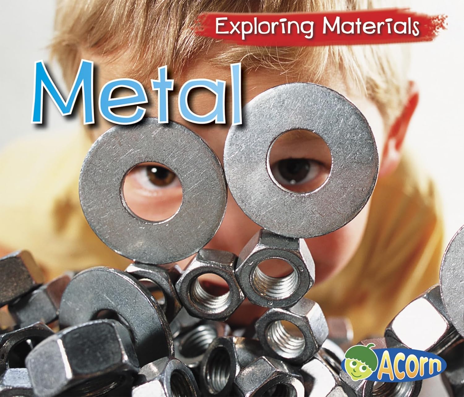 Metal (Exploring Materials): Colich, Abby: 9781432980238: Amazon.com: Books