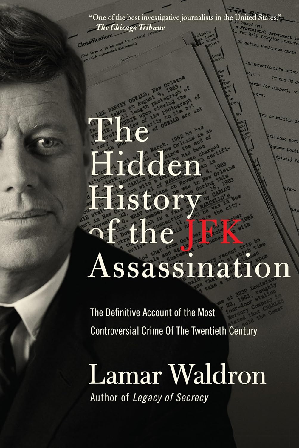 Amazon | The Hidden History of the JFK Assassination: The Definitive ...