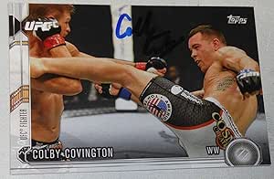 Colby Covington Signed UFC 2015 Topps Chronicles Card #250 Autograph ...