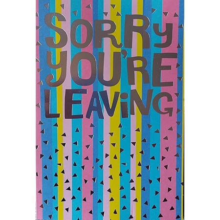 Hallmark Sorry You're Leaving Card - Sorry You're Leaving : Amazon.co ...