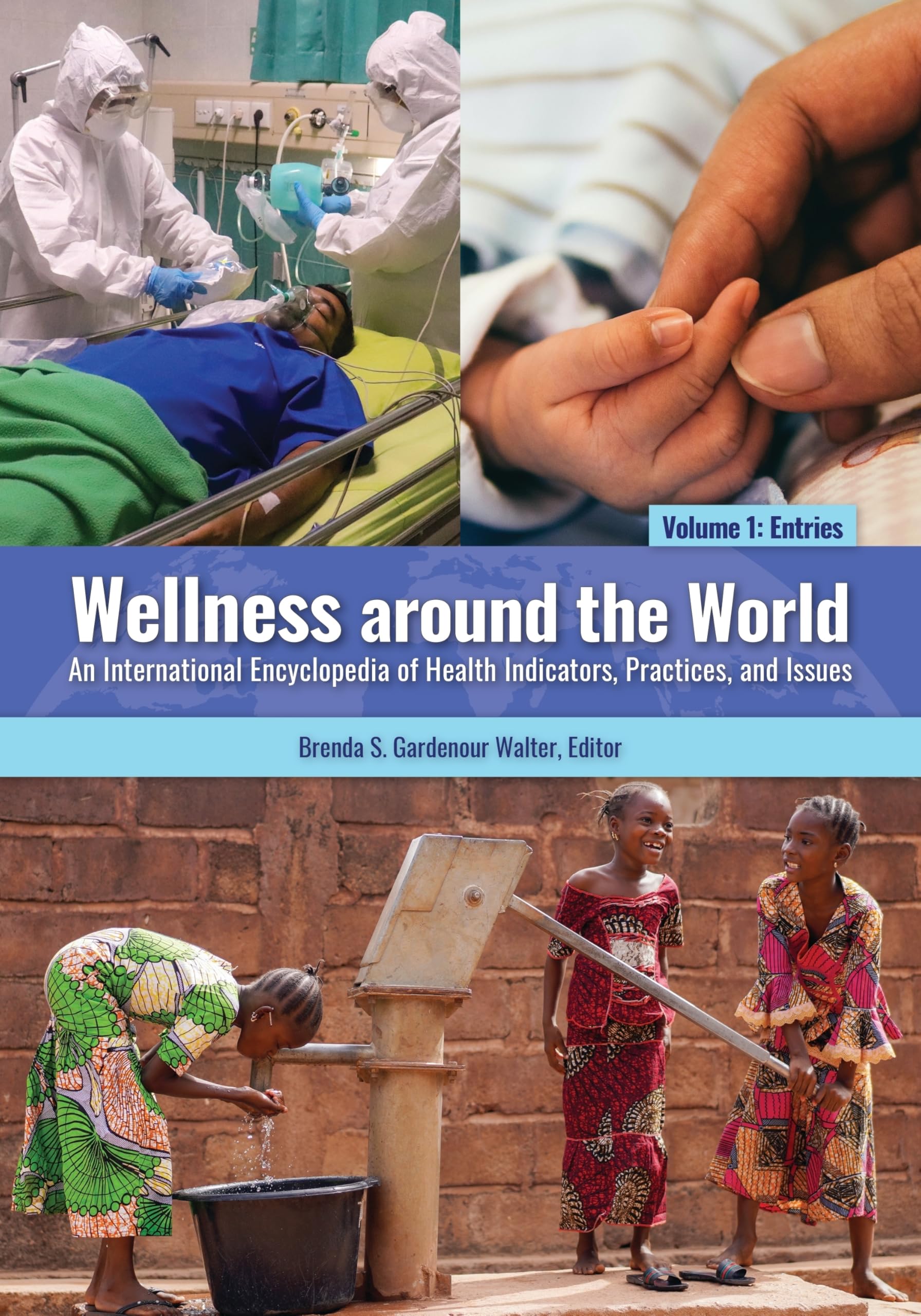 Wellness around the World: An International Encyclopedia of Health ...