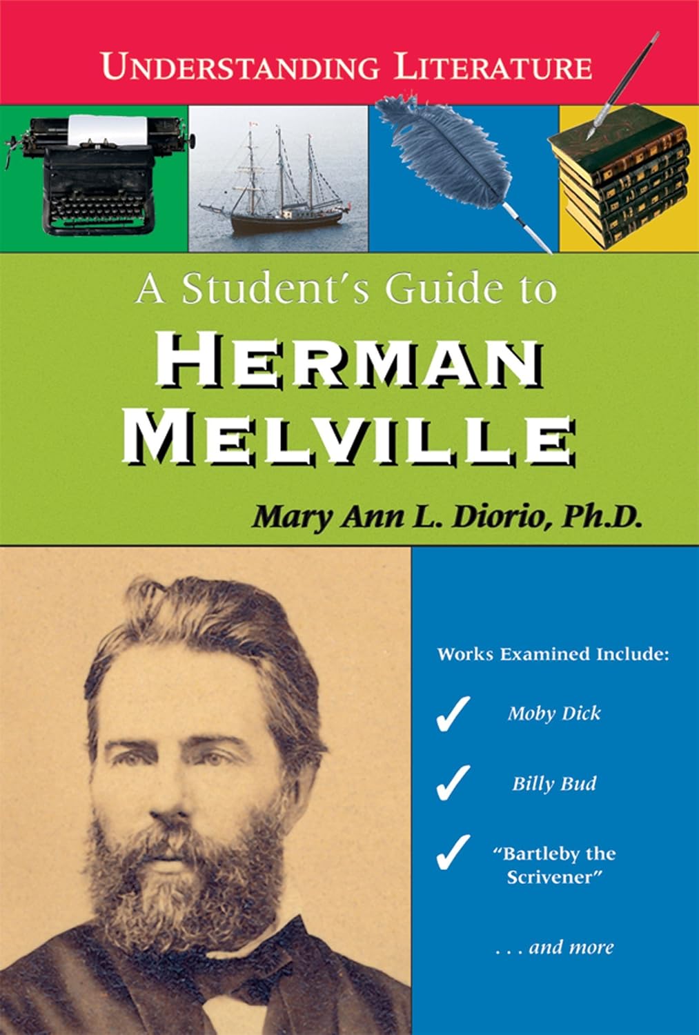 Amazon.com: A Student's Guide to Herman Melville (Understanding ...