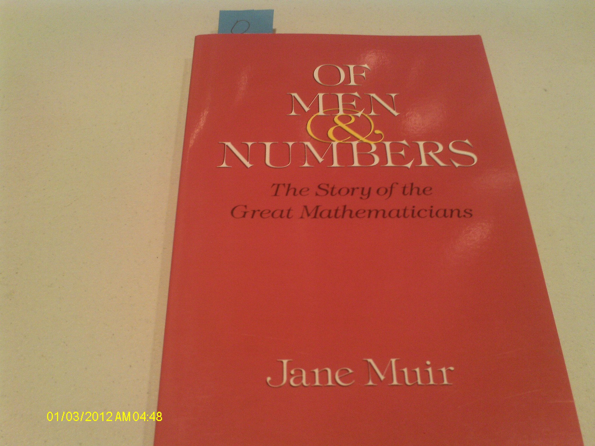 Of Men and Numbers: The Story of the Great Mathematicians (Dover Books ...