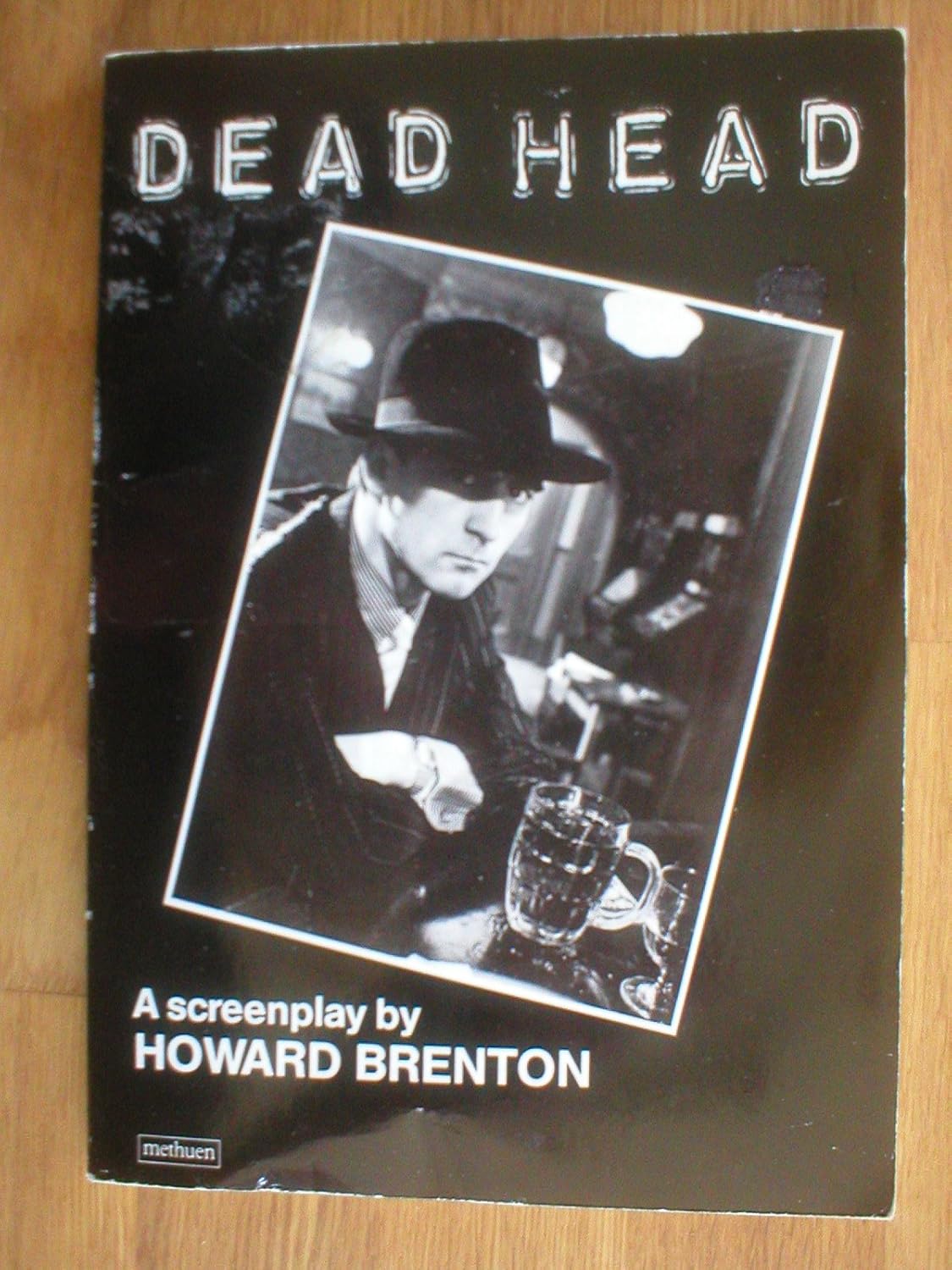 Dead Head: A Thriller for Television: Brenton, Howard: 9780413151803 ...