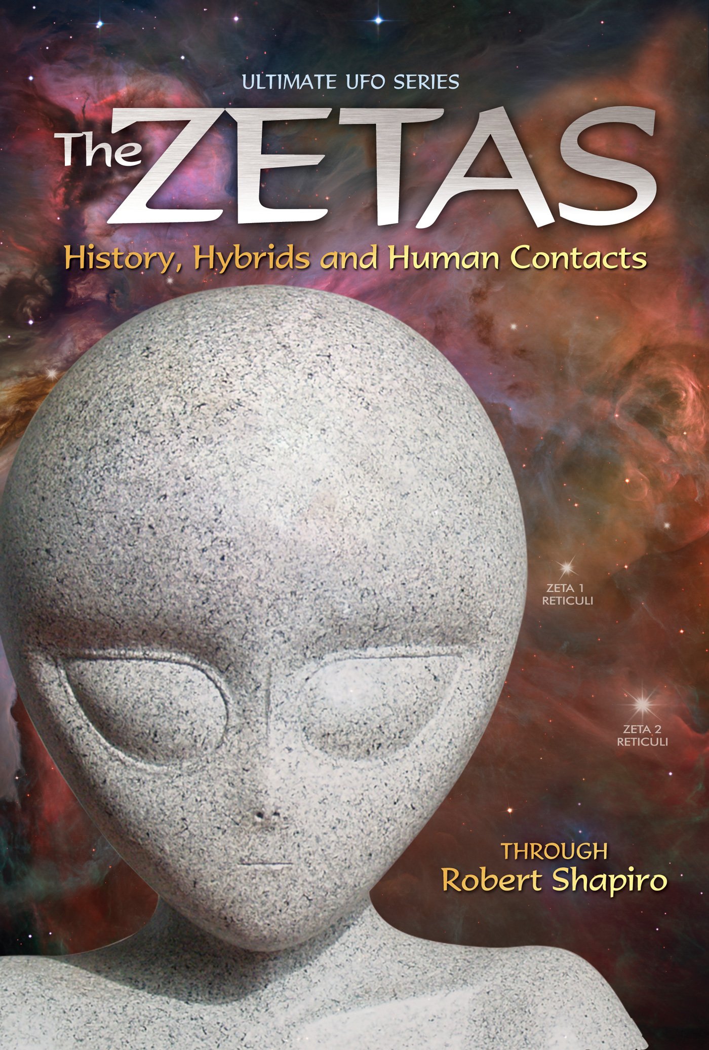 Amazon | The Zetas History, Hybrids, and Human Contacts (Ultimate Ufo ...