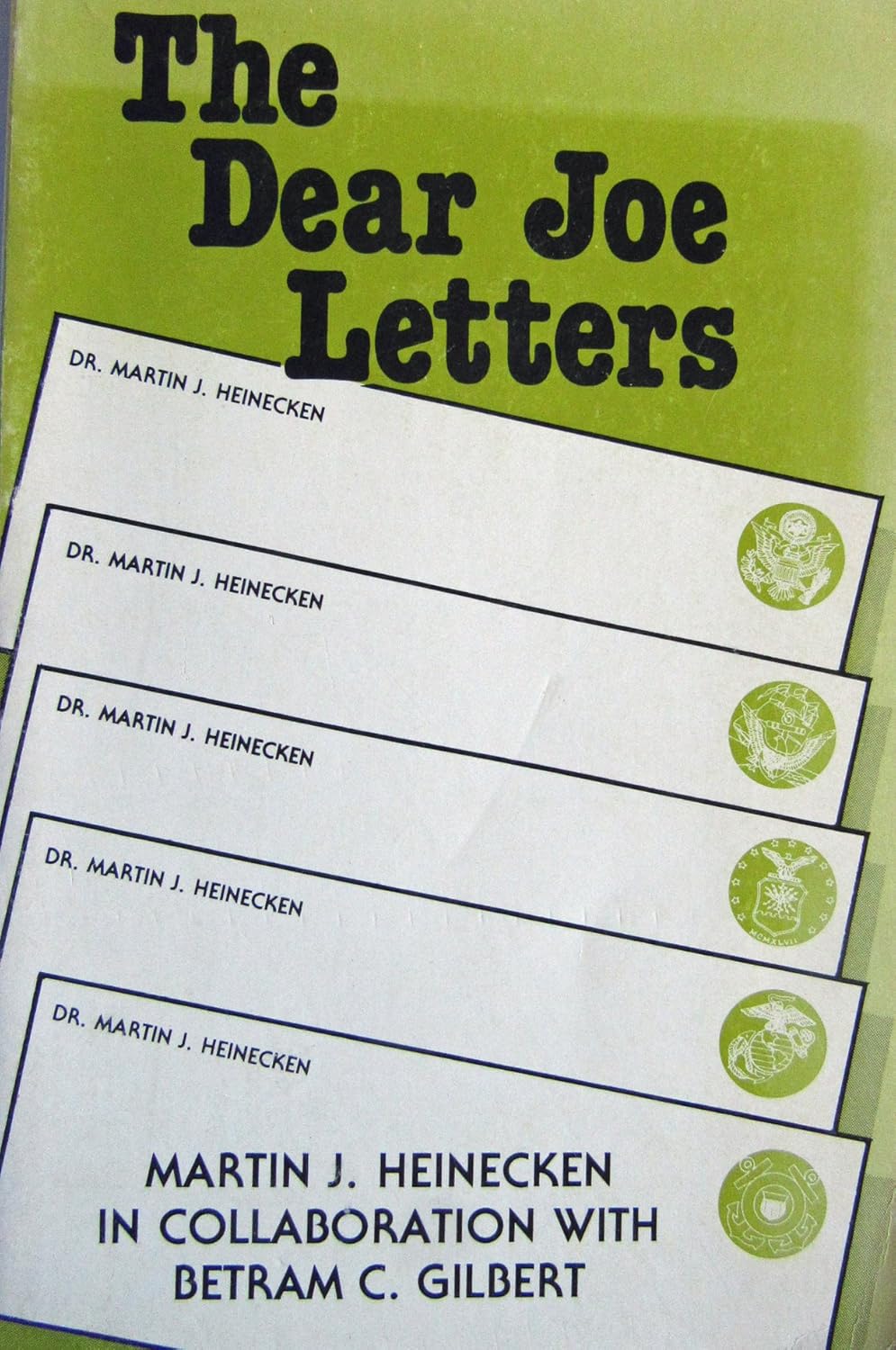 The dear Joe letters: Heinecken, Martin J: 9780895369710: Amazon.com: Books