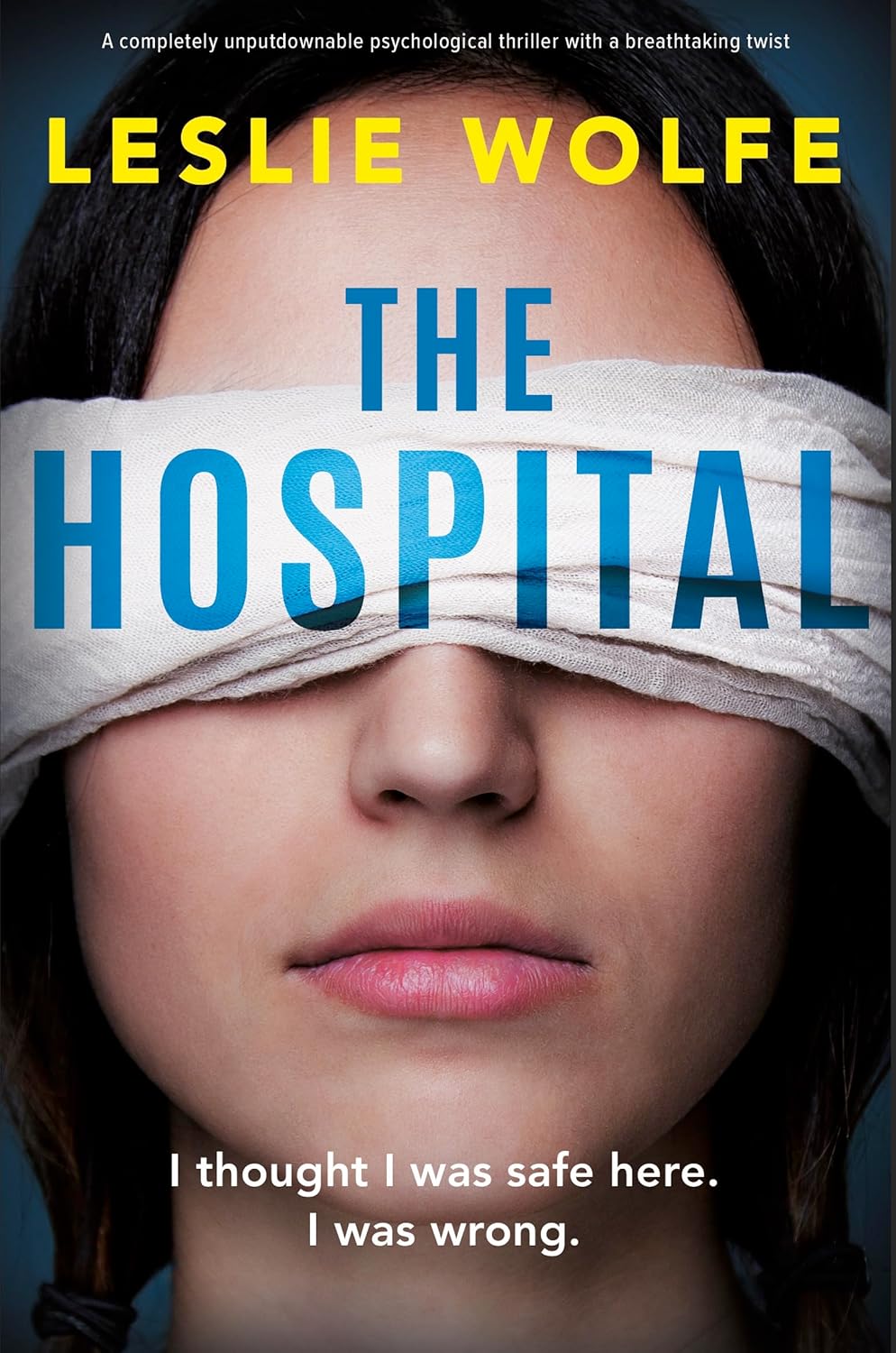 The Hospital: A completely unputdownable psychological thriller with a ...