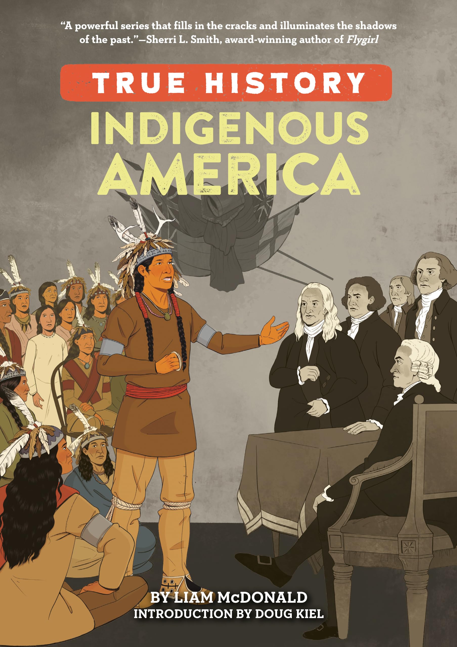 Indigenous America (True History): McDonald, Liam, Sabin, Jennifer ...