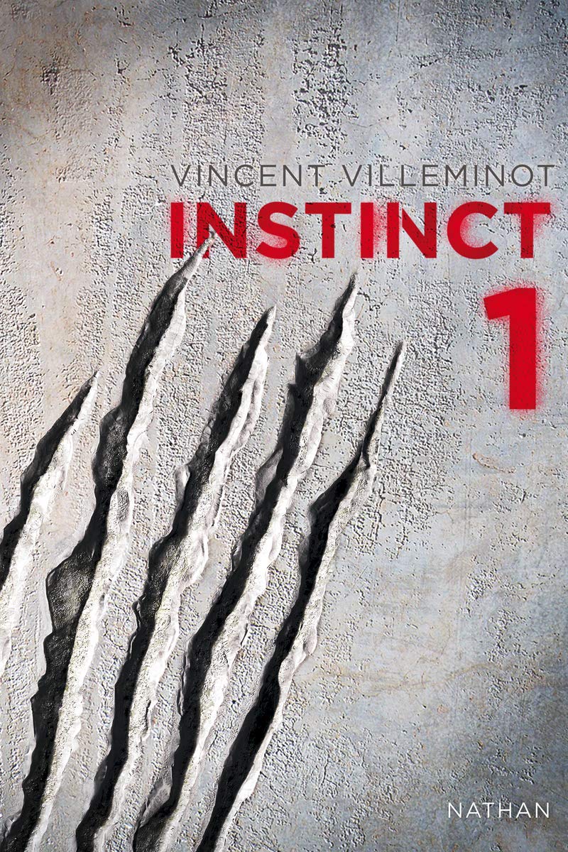 Amazon.com: Instinct - tome 1 (1): 9782092023143: Villeminot, Vincent ...