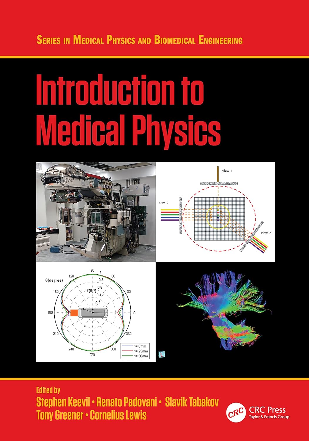 Introduction to Medical Physics (Series in Medical Physics and ...