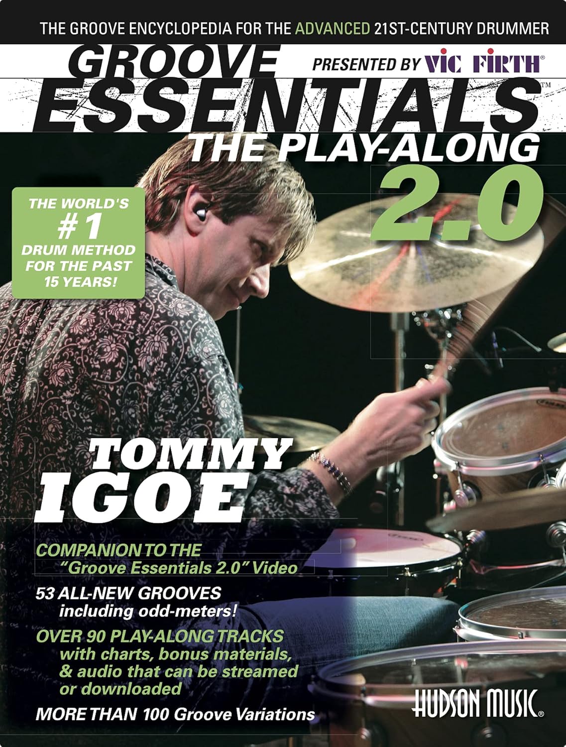 Vic Firth Presents Groove Essentials 2.0 with Tommy Igoe: The Groove ...